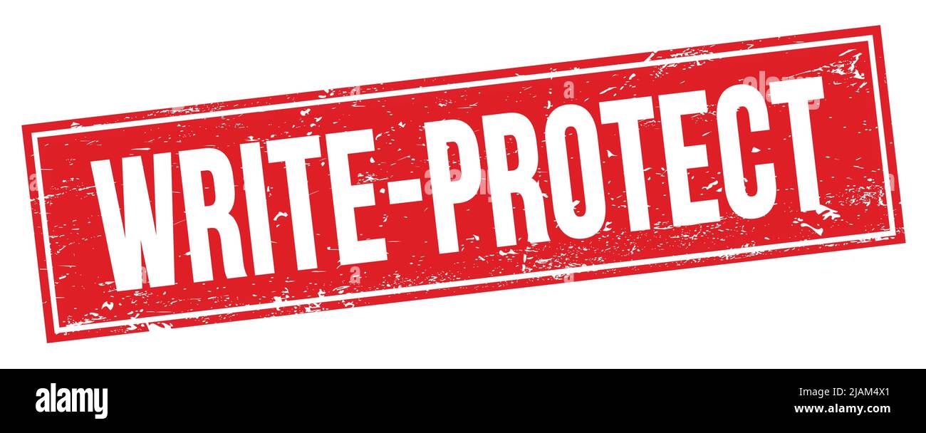 WRITE-PROTECT text on red grungy rectangle stamp sign Stock Photo - Alamy