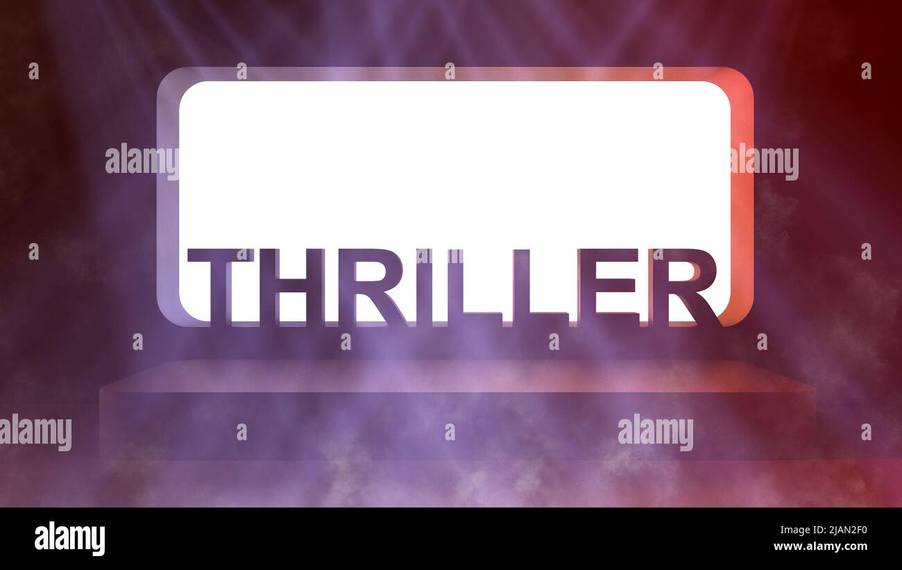 blank screen with word thriller. 3d rendering Stock Photo - Alamy