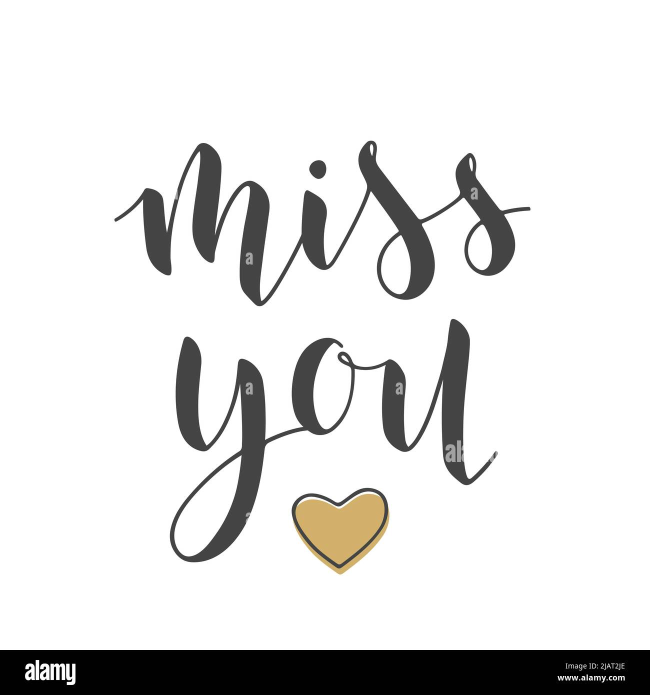 Vector Illustration. Handwritten Lettering of Miss You. Template for ...