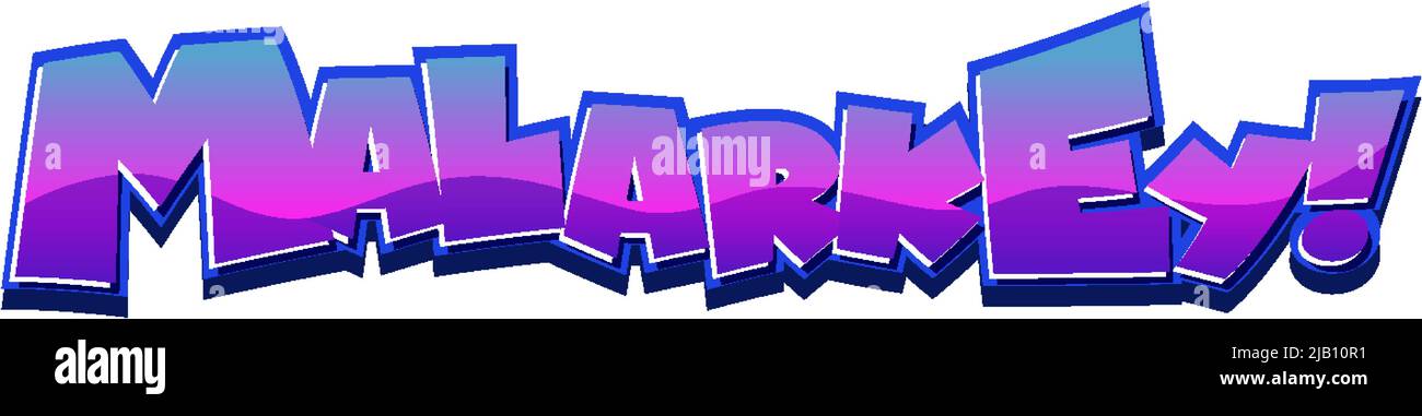 Malarkey time isolated word text illustration Stock Vector Image & Art ...