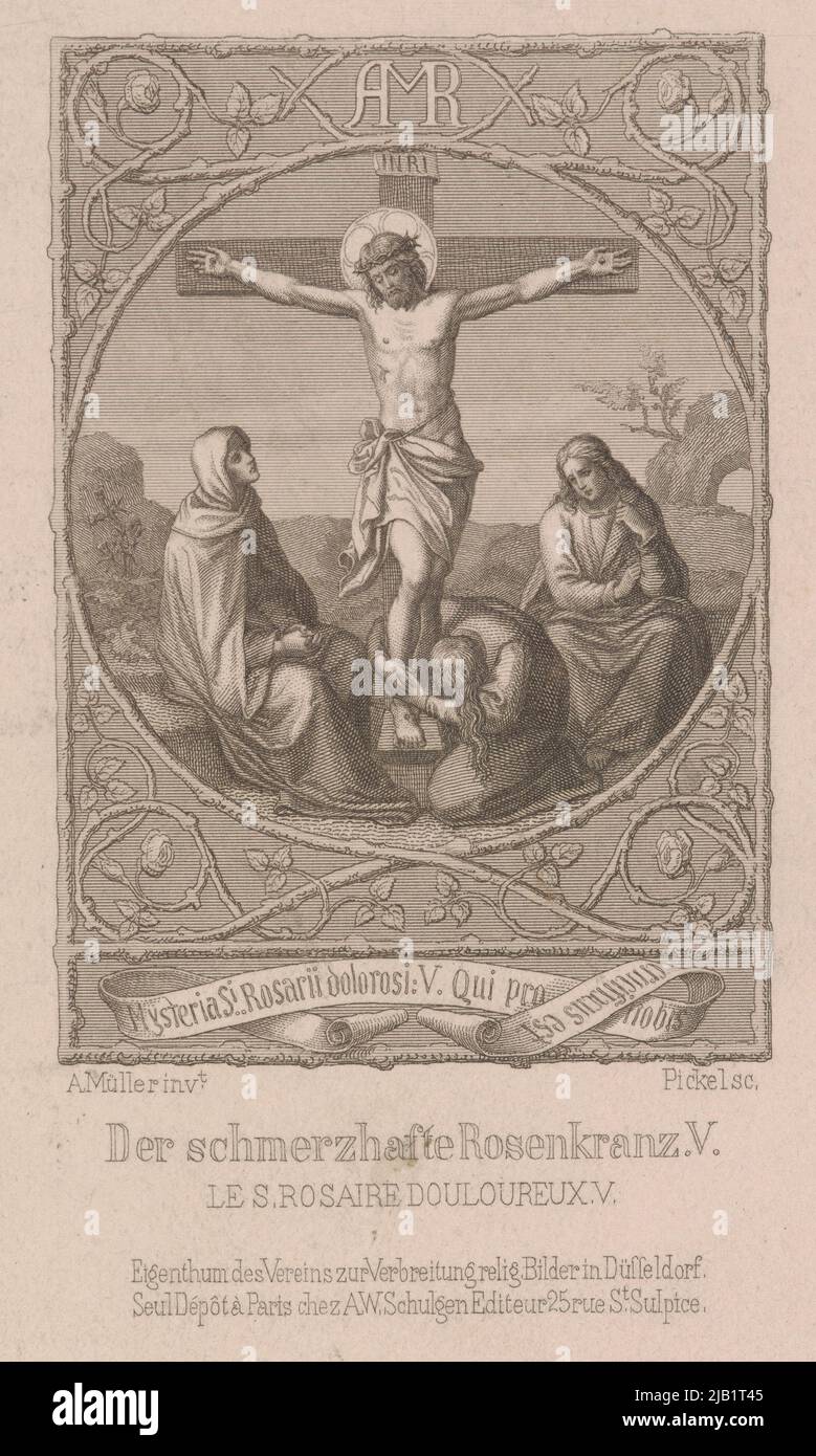 The mystery of the Saint Rosary the Crucifixion of Christ Pickel ...