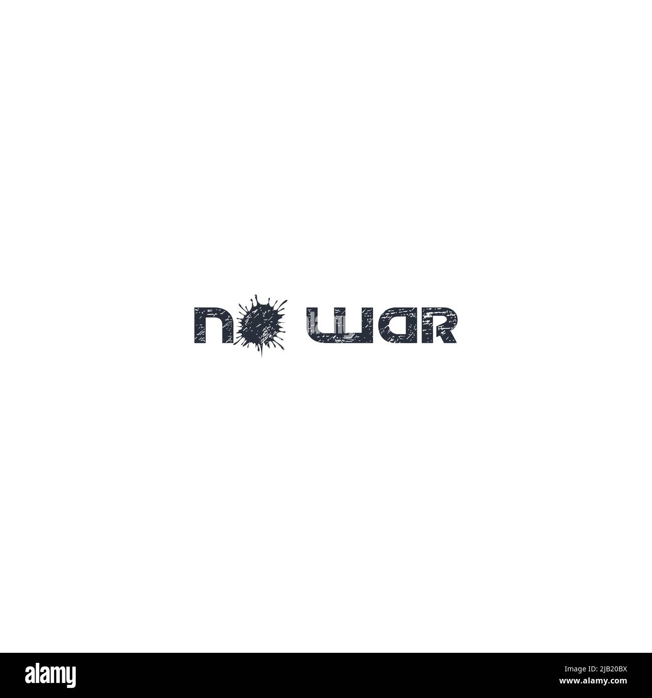 No world war sign icon. Stop War grunge rubber stamp text. Say no to ...