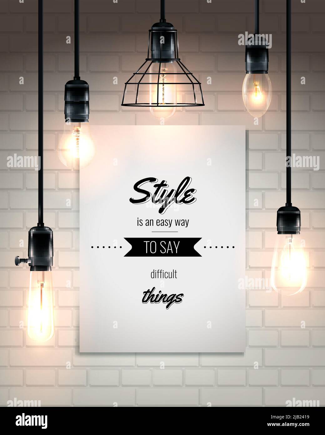 Hanging lamps and quote at white placard on brick wall background ...