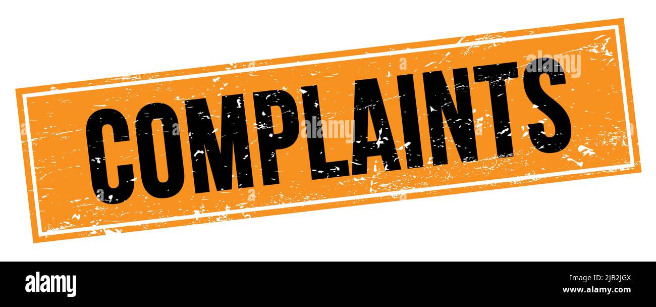 COMPLAINTS text on black orange grungy rectangle stamp sign Stock Photo ...