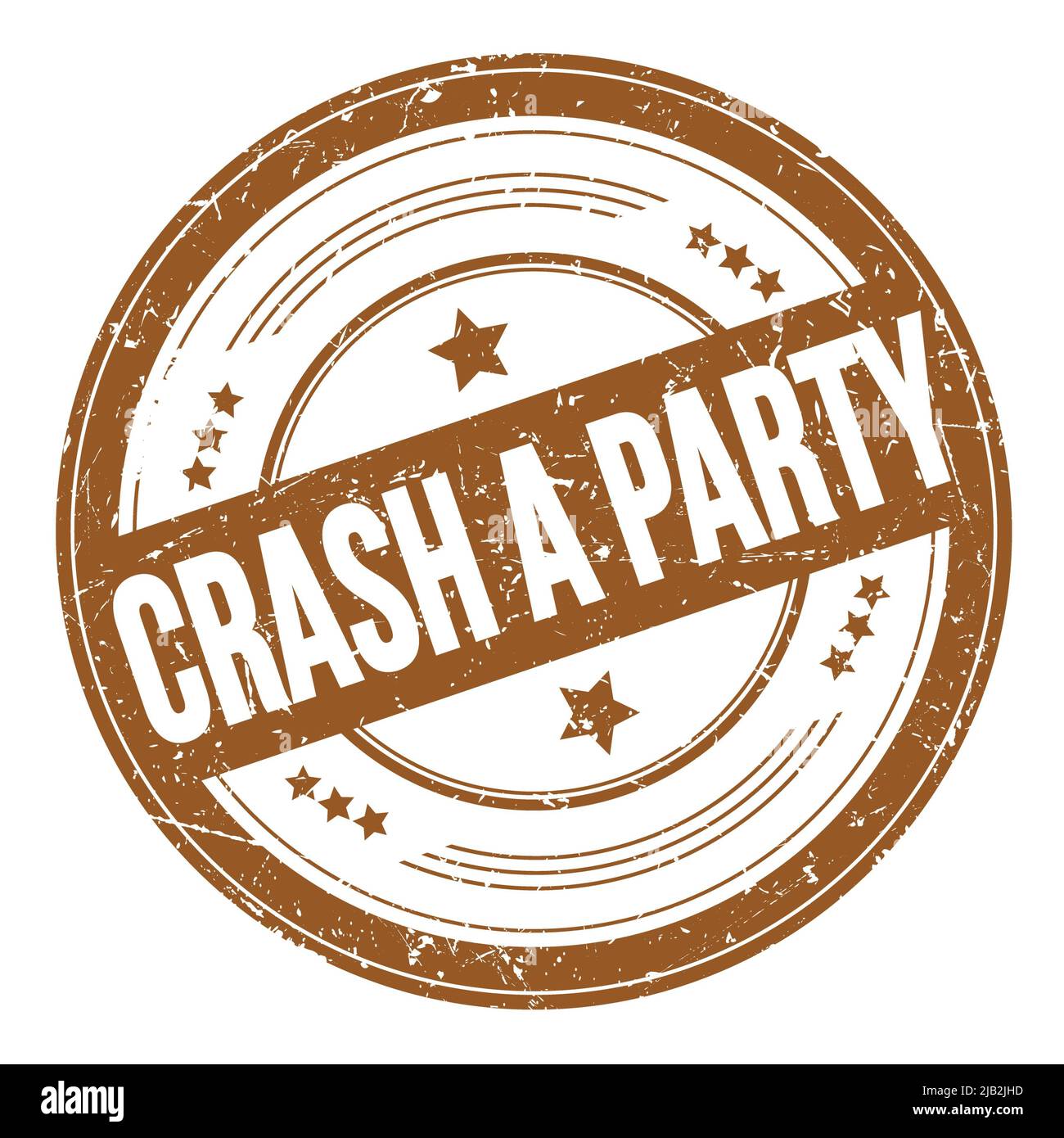 CRASH A PARTY text on brown round grungy texture stamp Stock Photo - Alamy