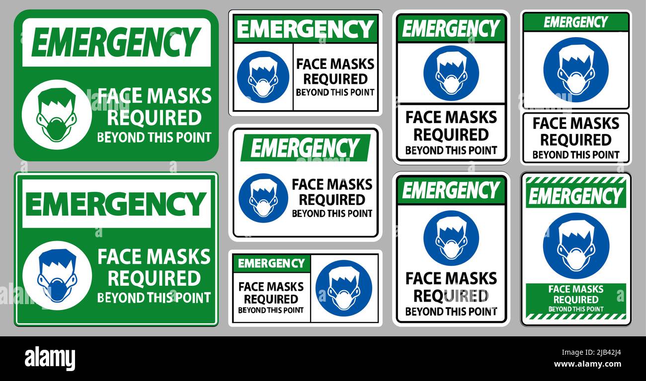 Emergency Face Masks Required Beyond This Point Sign Isolate On White ...