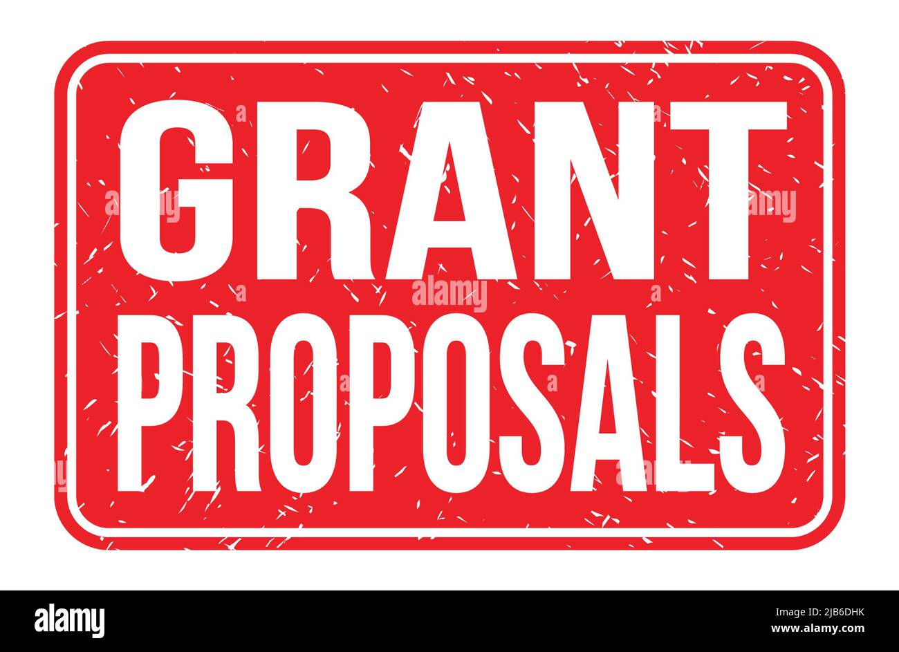 GRANT PROPOSALS, words written on red rectangle stamp sign Stock Photo ...