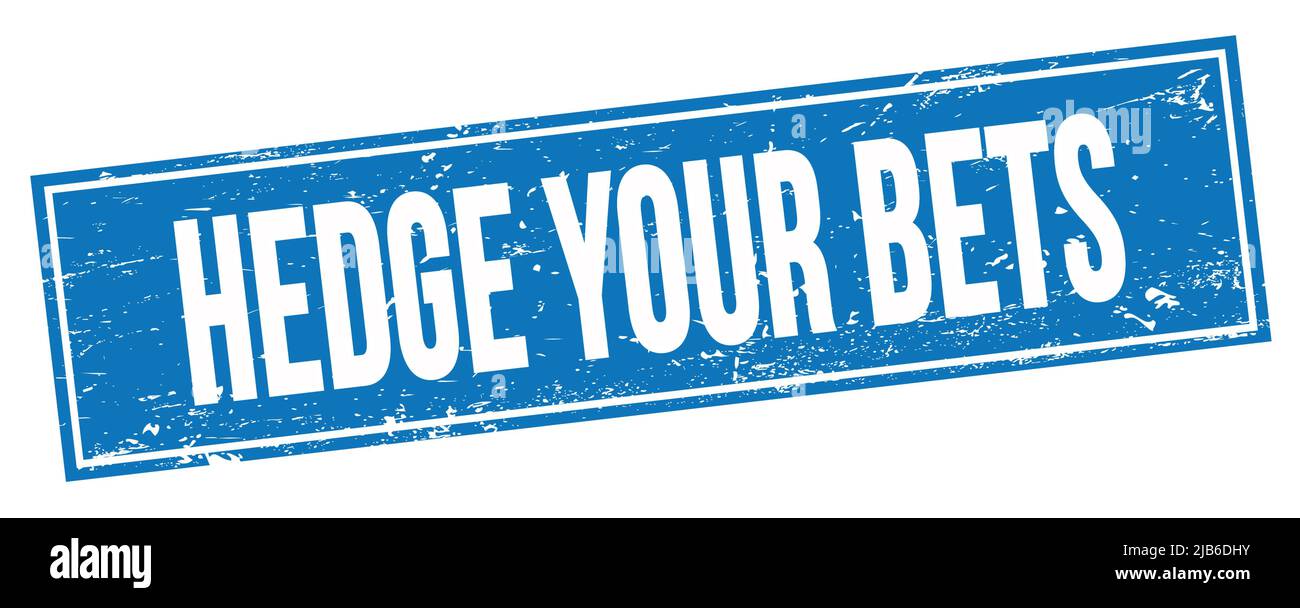 Hedge your bets word hi-res stock photography and images - Alamy