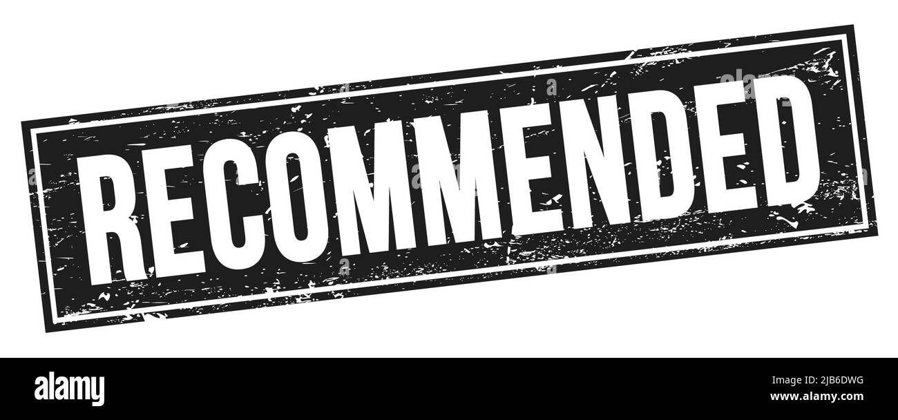 Recommended sign Black and White Stock Photos & Images - Alamy