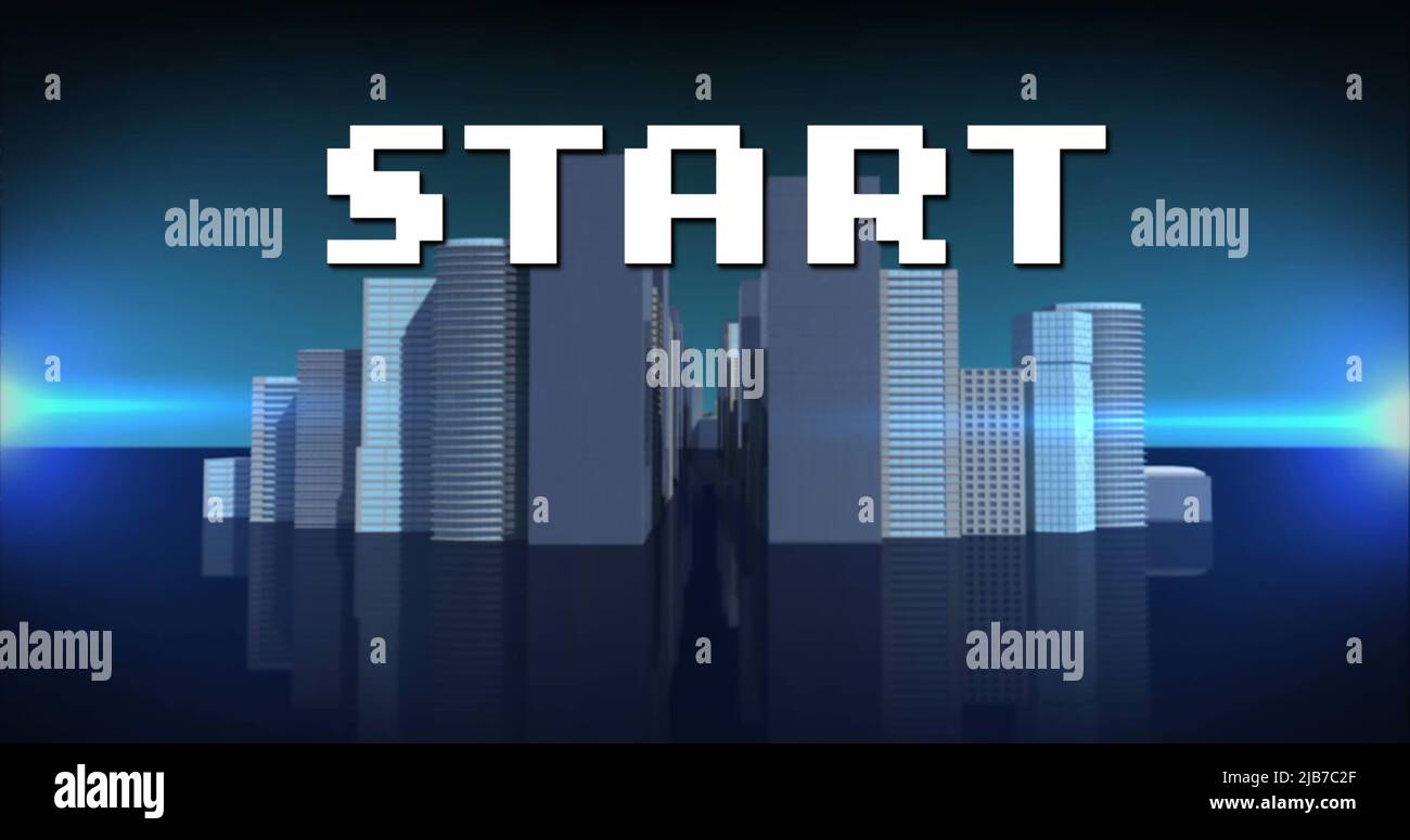 Image of start text in white letters over cityscape on blue background ...