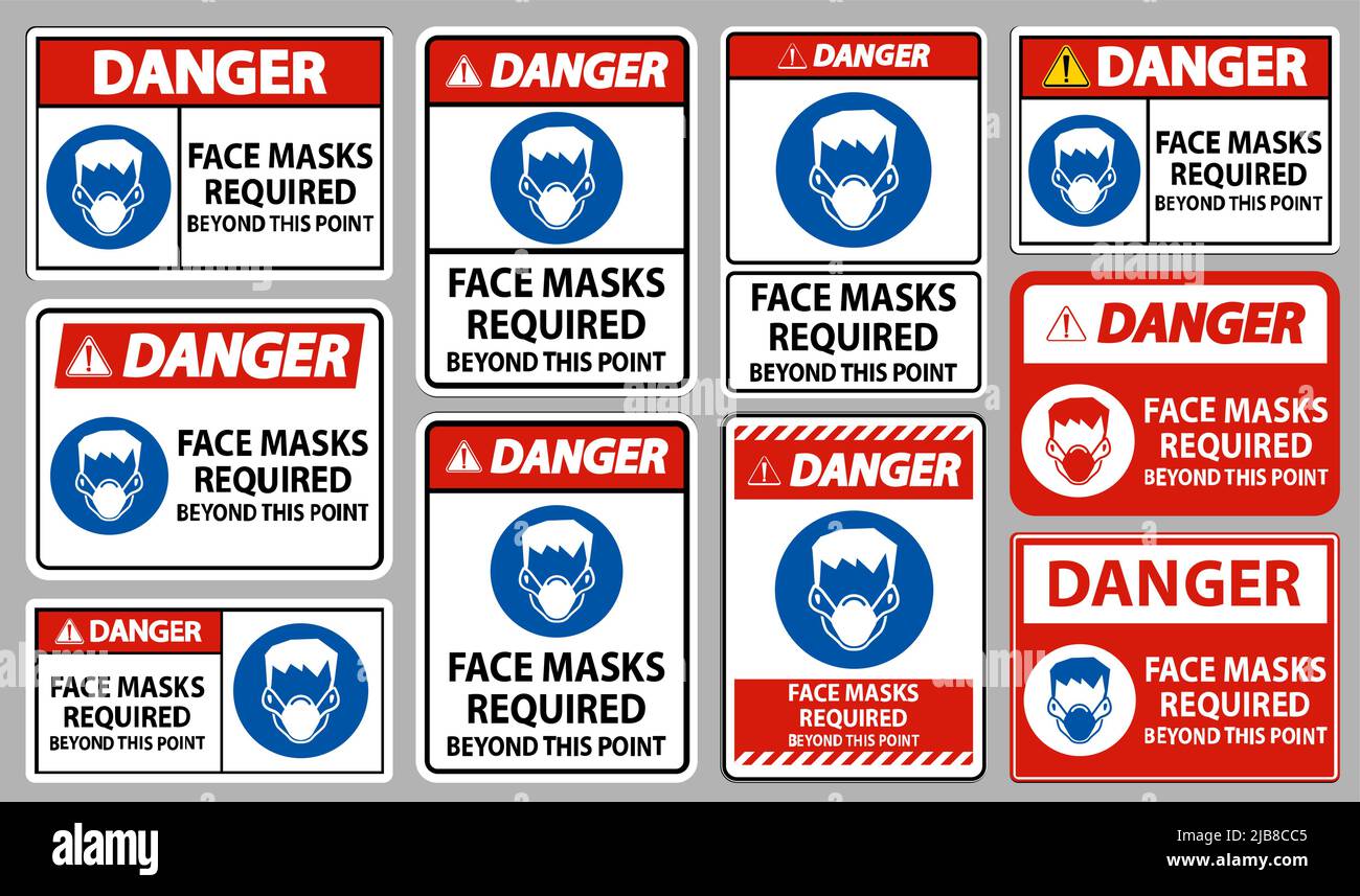 Danger Face Masks Required Beyond This Point Sign Isolate On White ...