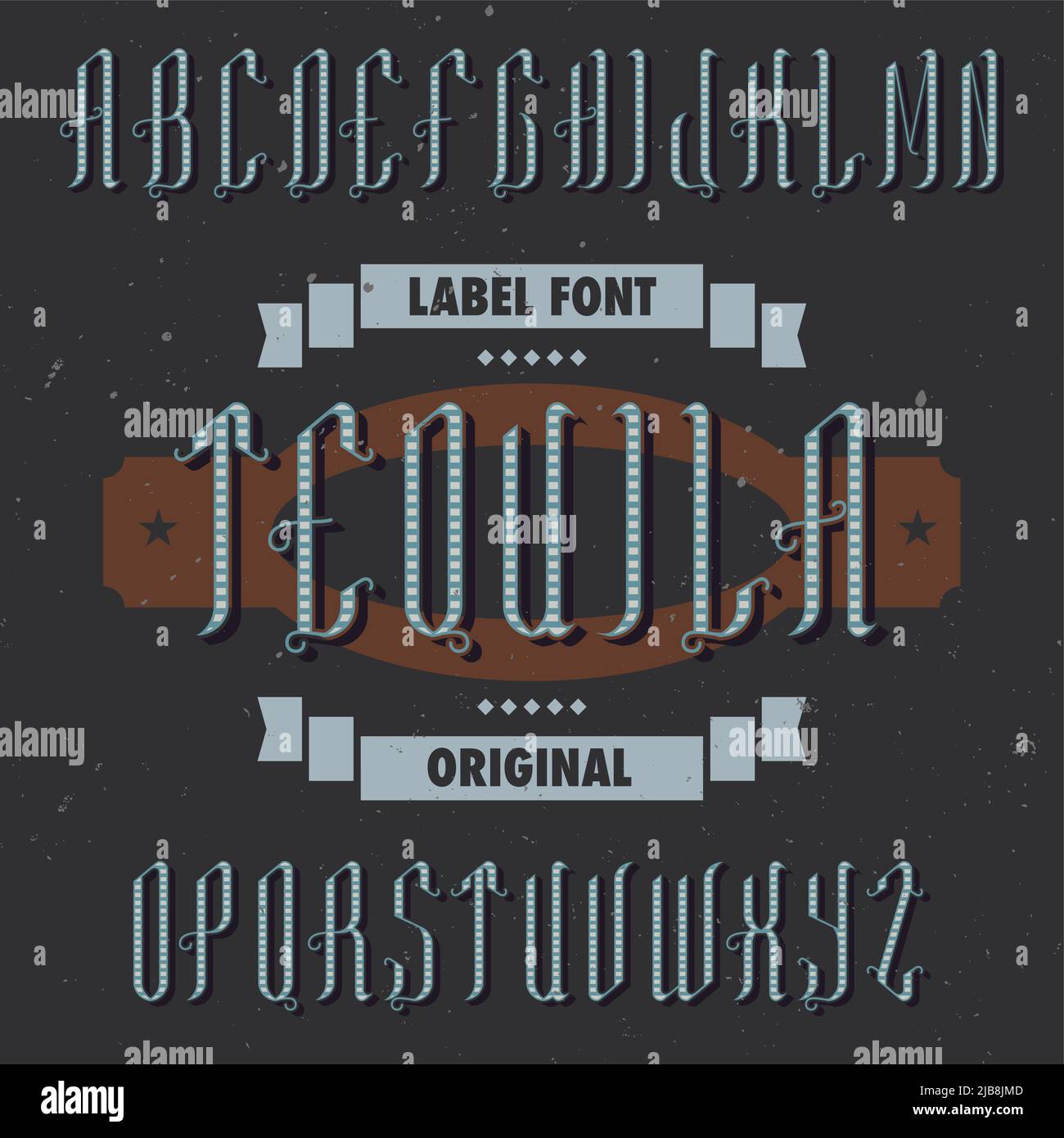 Vintage label font named Tequila. Good to use in any retro design ...
