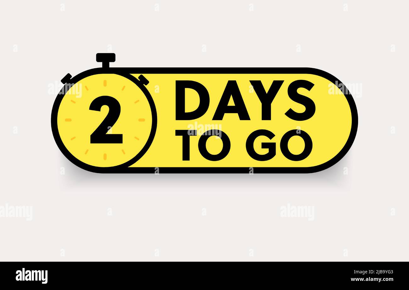 2 days to go last countdown icon. One day go sale price offer promo ...