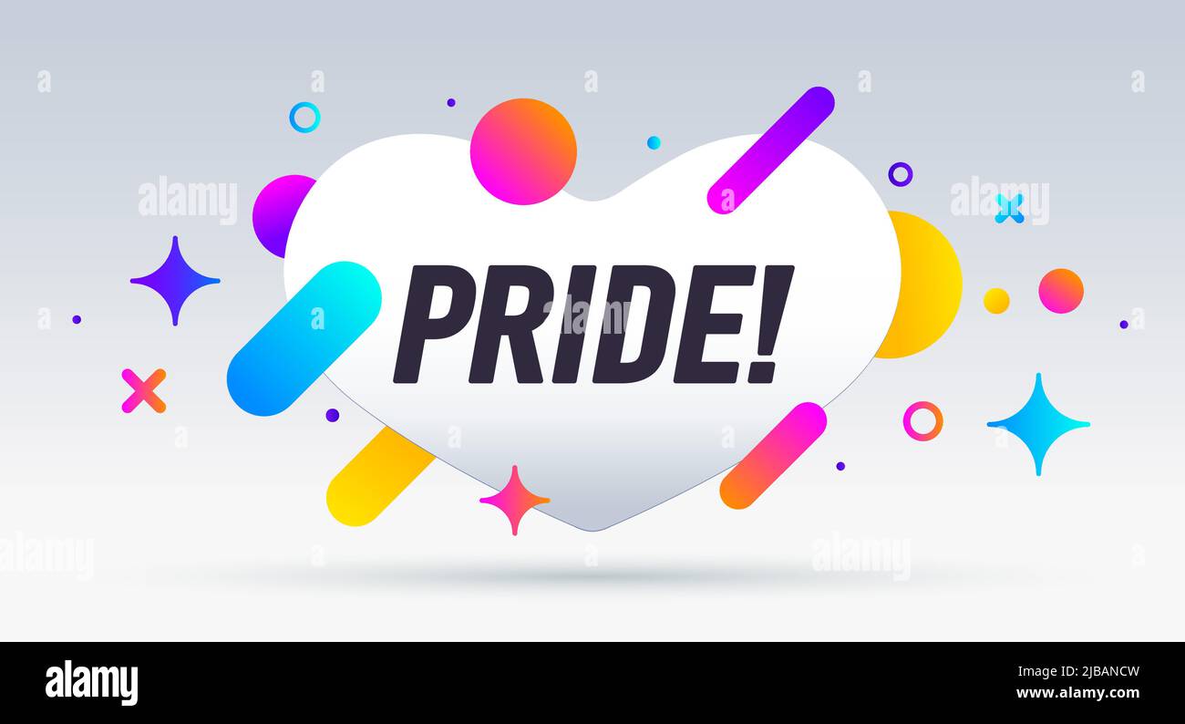 Pride, speech bubble, heart. Banner, poster, speech bubble with text ...