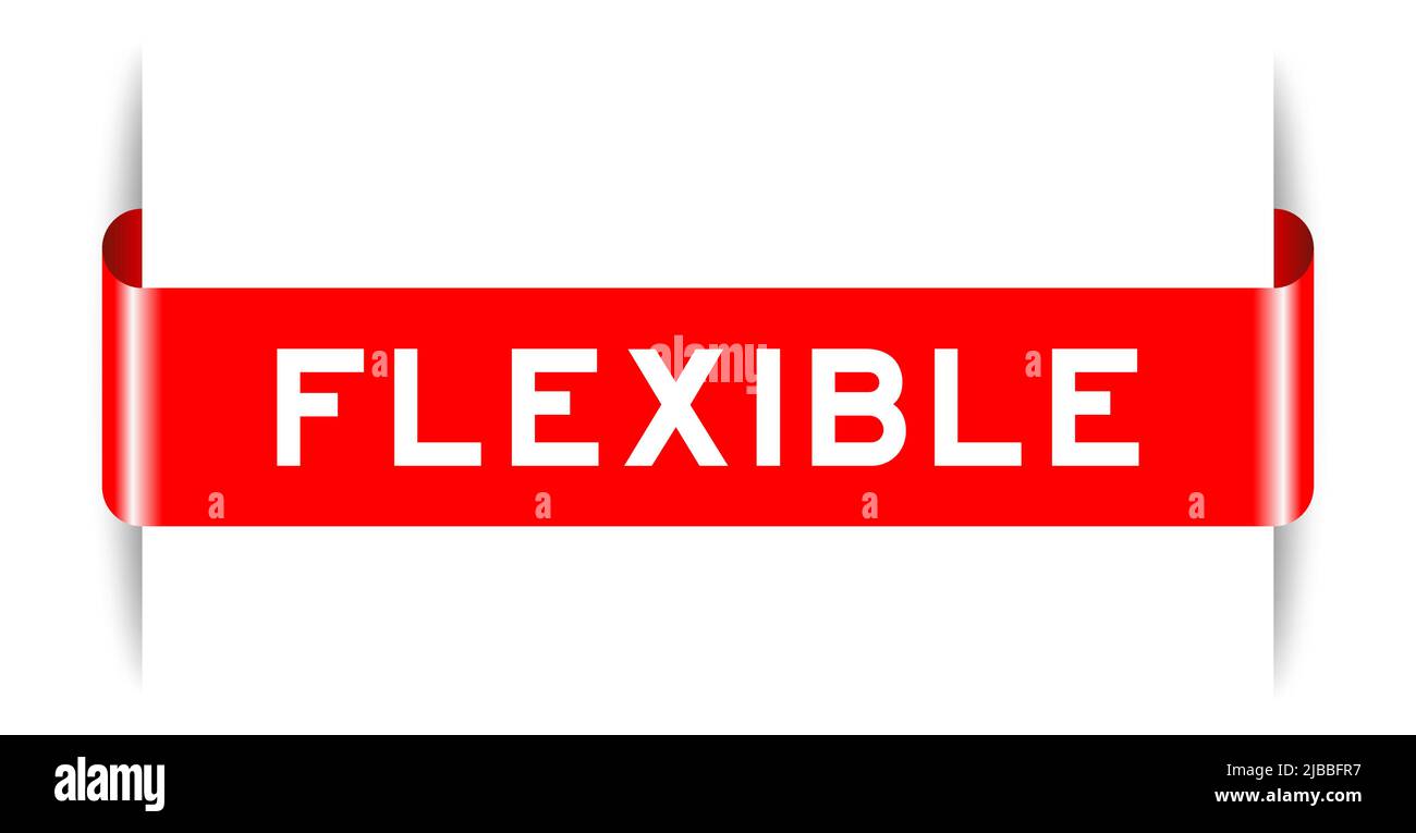 Red color inserted label banner with word flexible on white background ...