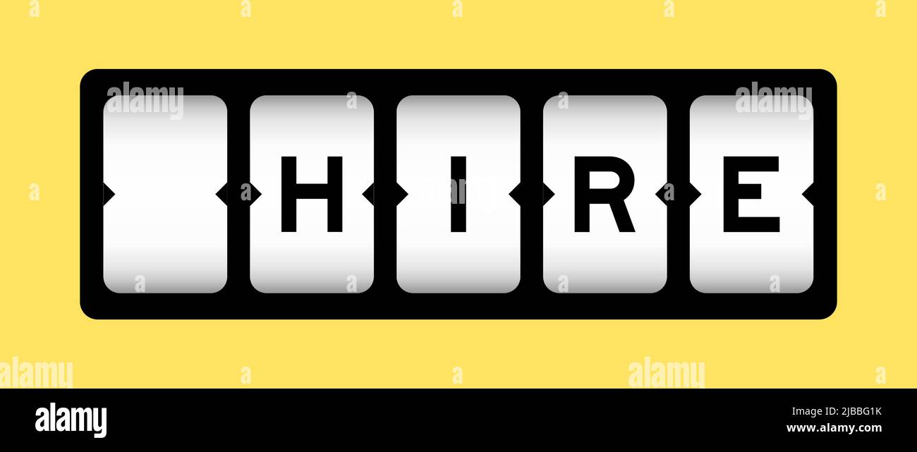 Black color in word hire on slot banner with yellow color background ...
