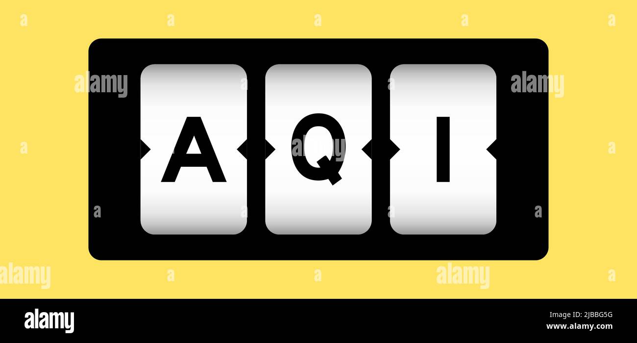 Black color in word AQI (Abbreviation of air quality index) on slot ...