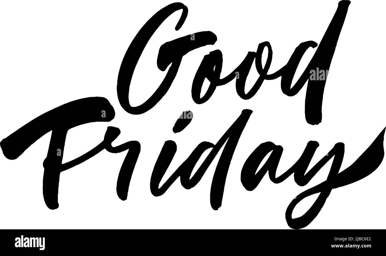 Hand drawn Good Friday vector brush lettering Stock Vector Image & Art ...