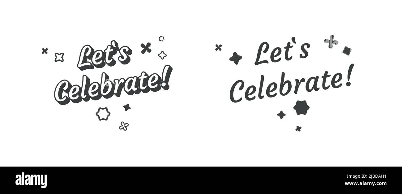 Lets celebrate. Banner Party Template. Sign Template Vector. Design ...