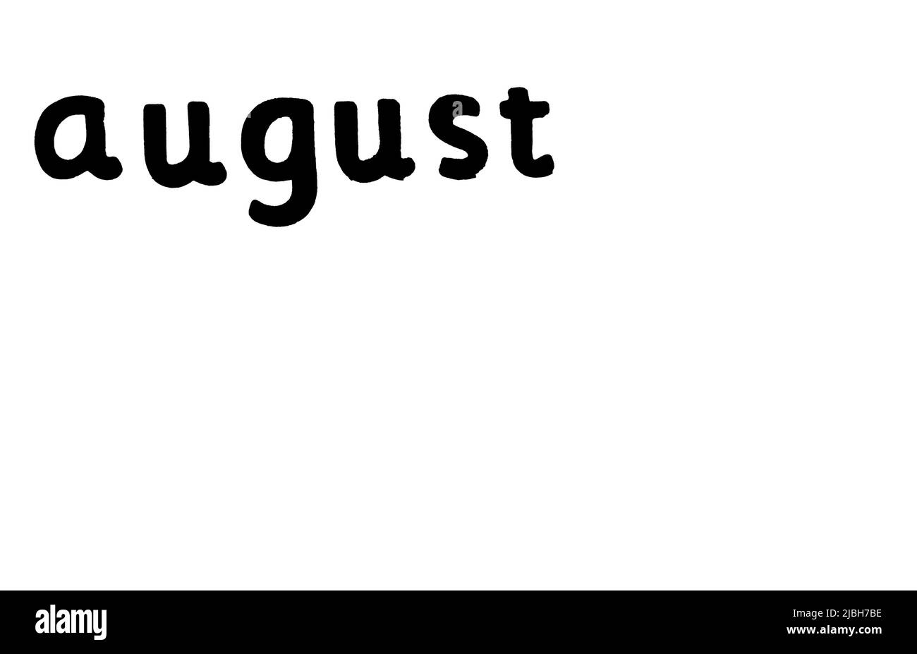 word with the name of the month August in black on a white background ...