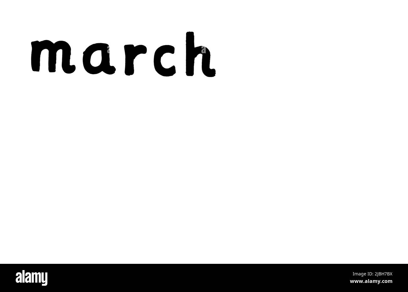 word with the name of the month March in black on a white background ...