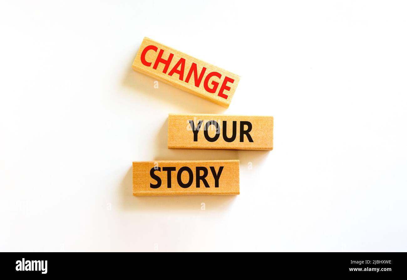Change your story symbol. Concept words Change your story on wooden ...