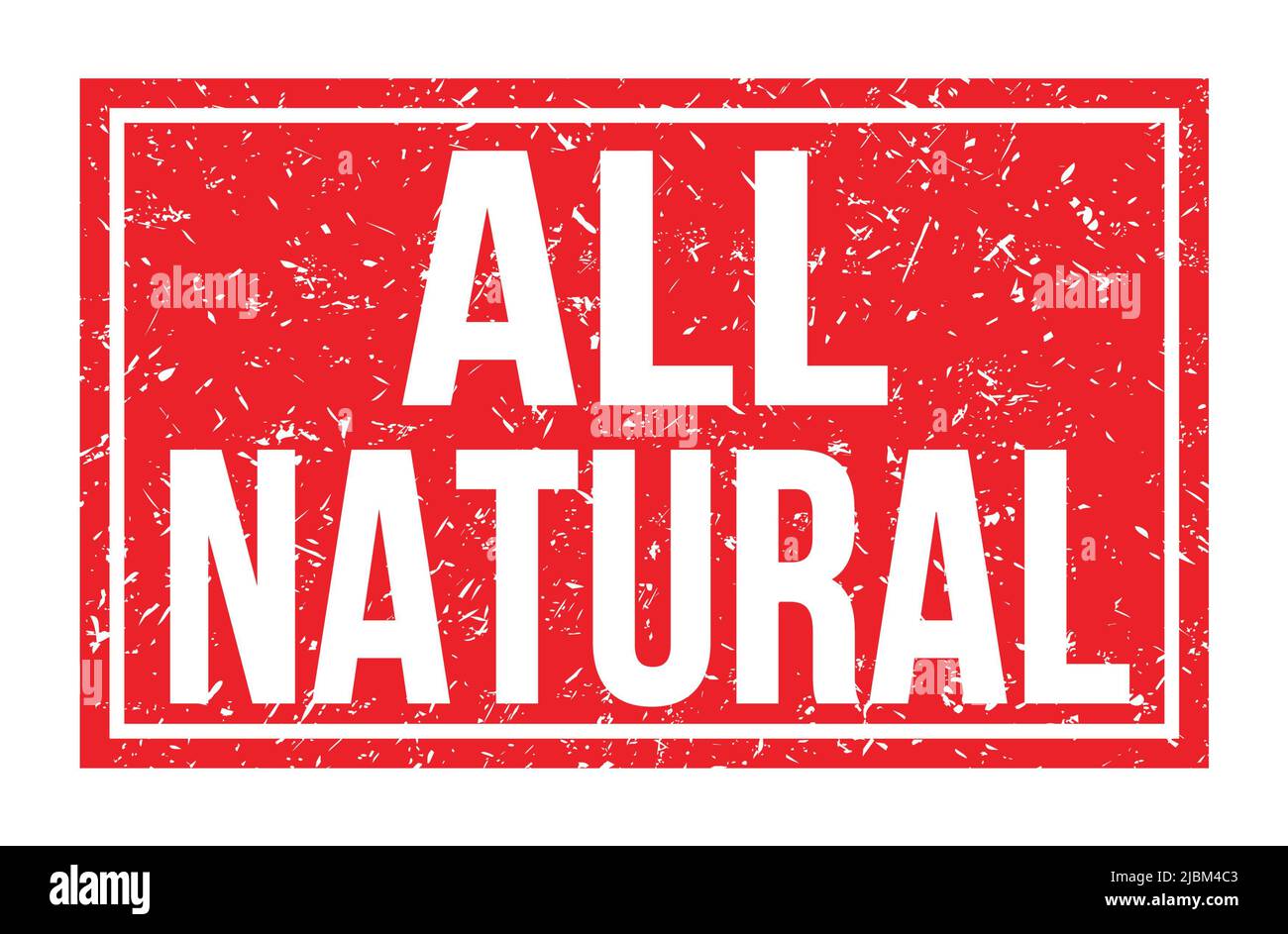 ALL NATURAL, words written on red rectangle stamp sign Stock Photo - Alamy
