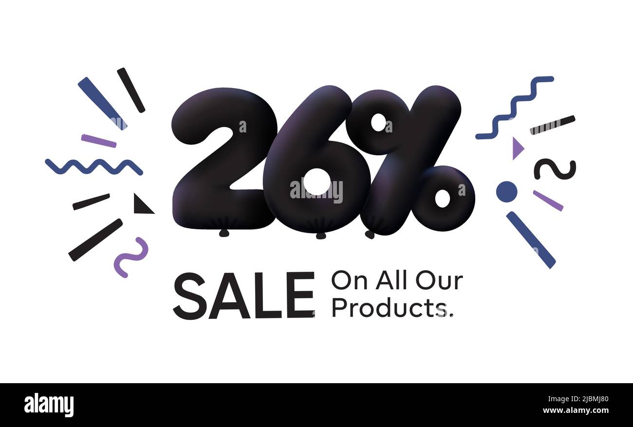 Black Friday Special sale banner 26% discount in form of 3d balloons ...