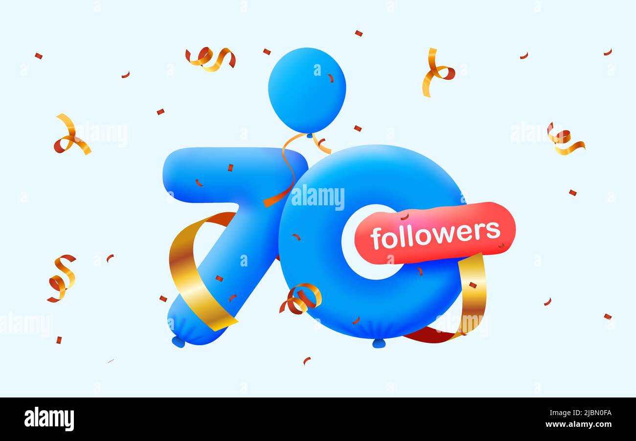 Banner with 70 followers thank you in form of 3d blue balloons and ...