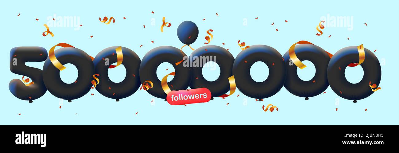 Banner with 50000000 followers thank you in form 3d black balloons and ...