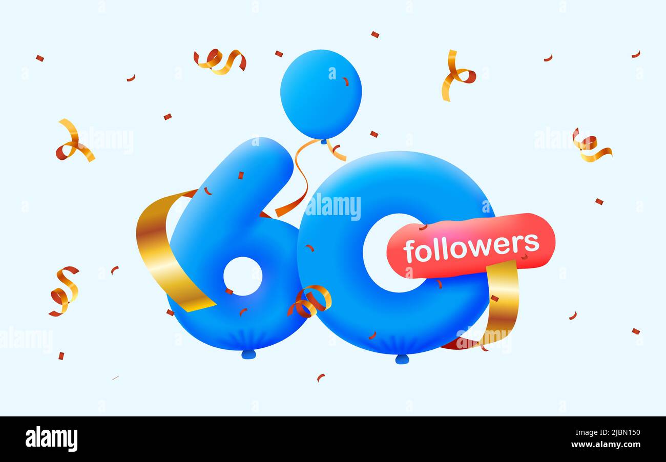 Banner with 60 followers thank you in form of 3d blue balloons and ...