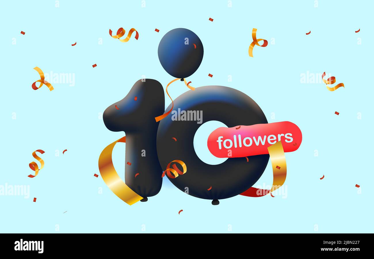 Banner with 10 followers thank you in form of 3d black balloons and ...