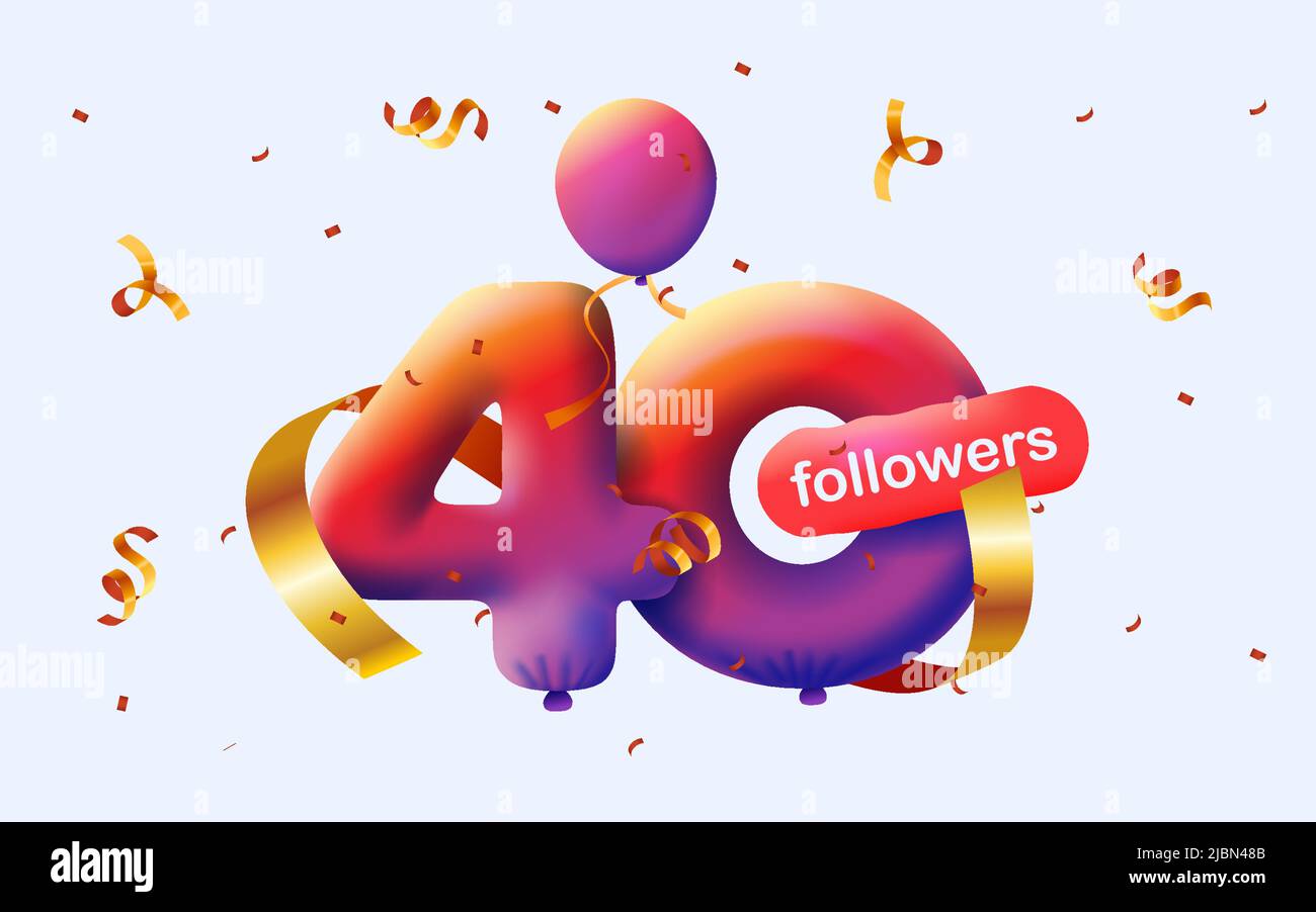 Banner with 40 followers thank you in form of 3d red balloons and ...