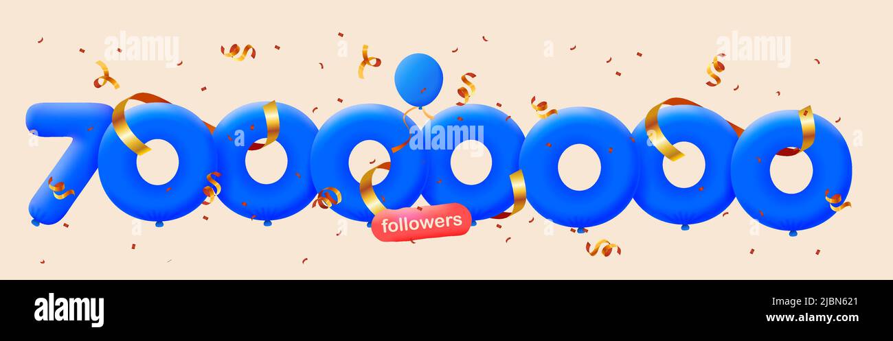 Banner with 70000000 followers thank you in form 3d blue balloons and ...