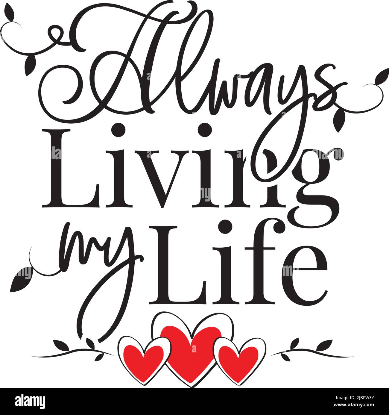 Living life to the full Stock Vector Images - Alamy