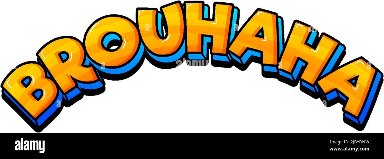 Brouhaha isolated word text illustration Stock Vector Image & Art - Alamy