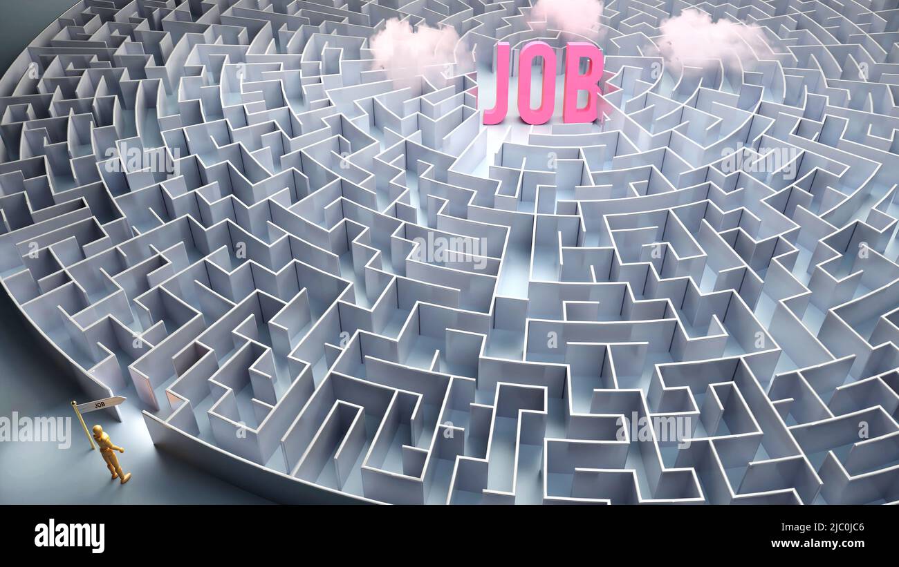 Job and a difficult path, confusion and frustration in seeking it, hard ...