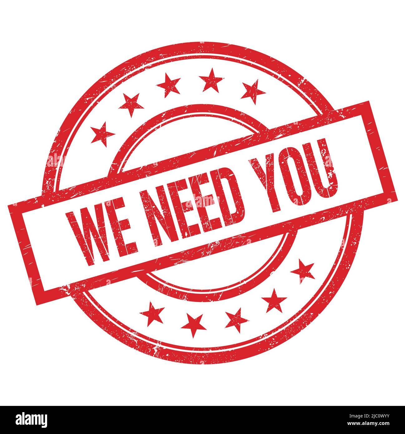 WE NEED YOU text written on red round vintage rubber stamp Stock Photo ...