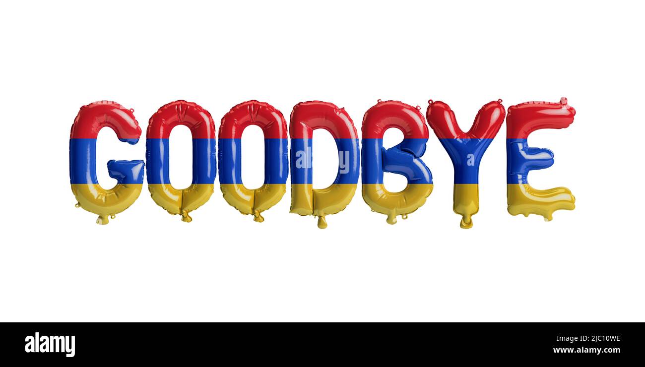 3d illustration of goodbye-letter balloons with armenia flag isolated ...
