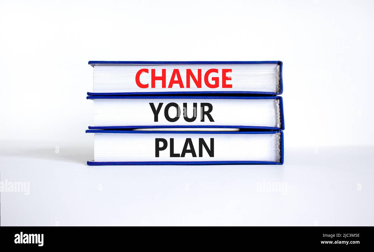 Change your plan symbol. Concept words Change your plan on books on a ...