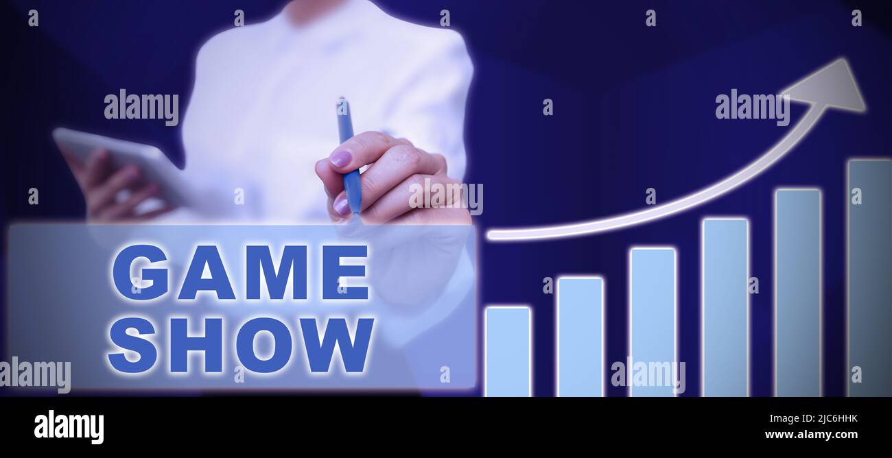 Sign displaying Game Show. Word for Program in television or radio with ...