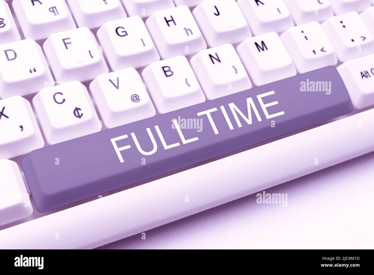 Conceptual caption Full Time. Business concept working or operating the ...