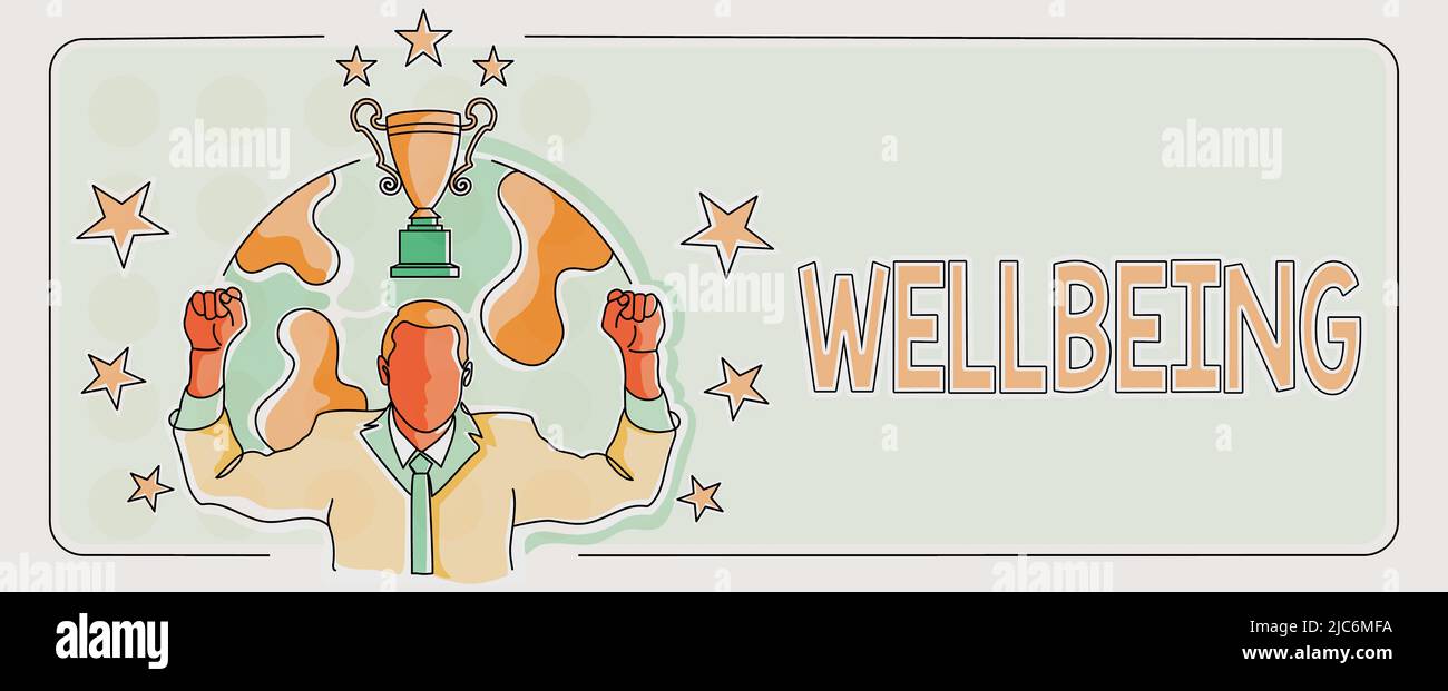 Writing displaying text Wellbeing. Word Written on A good or ... Writing displaying text Wellbeing. Word Written on A good or ...
