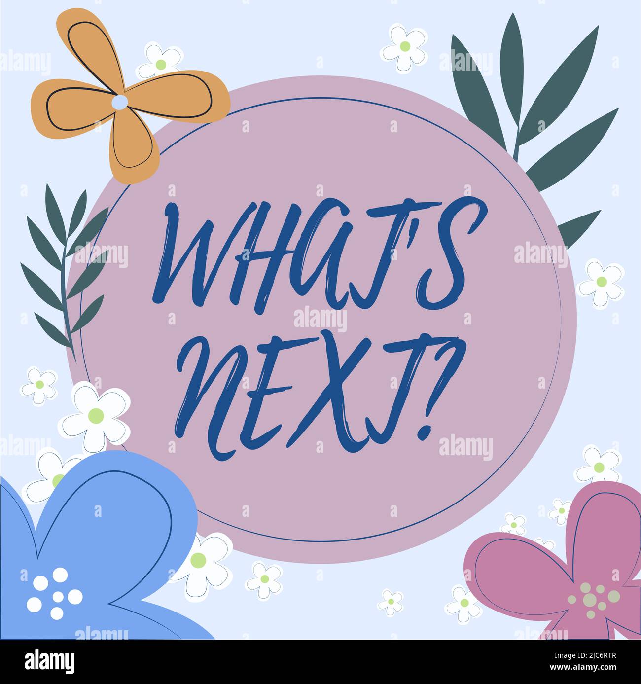 Handwriting text What S Next. Word for Asking whatever comes ...