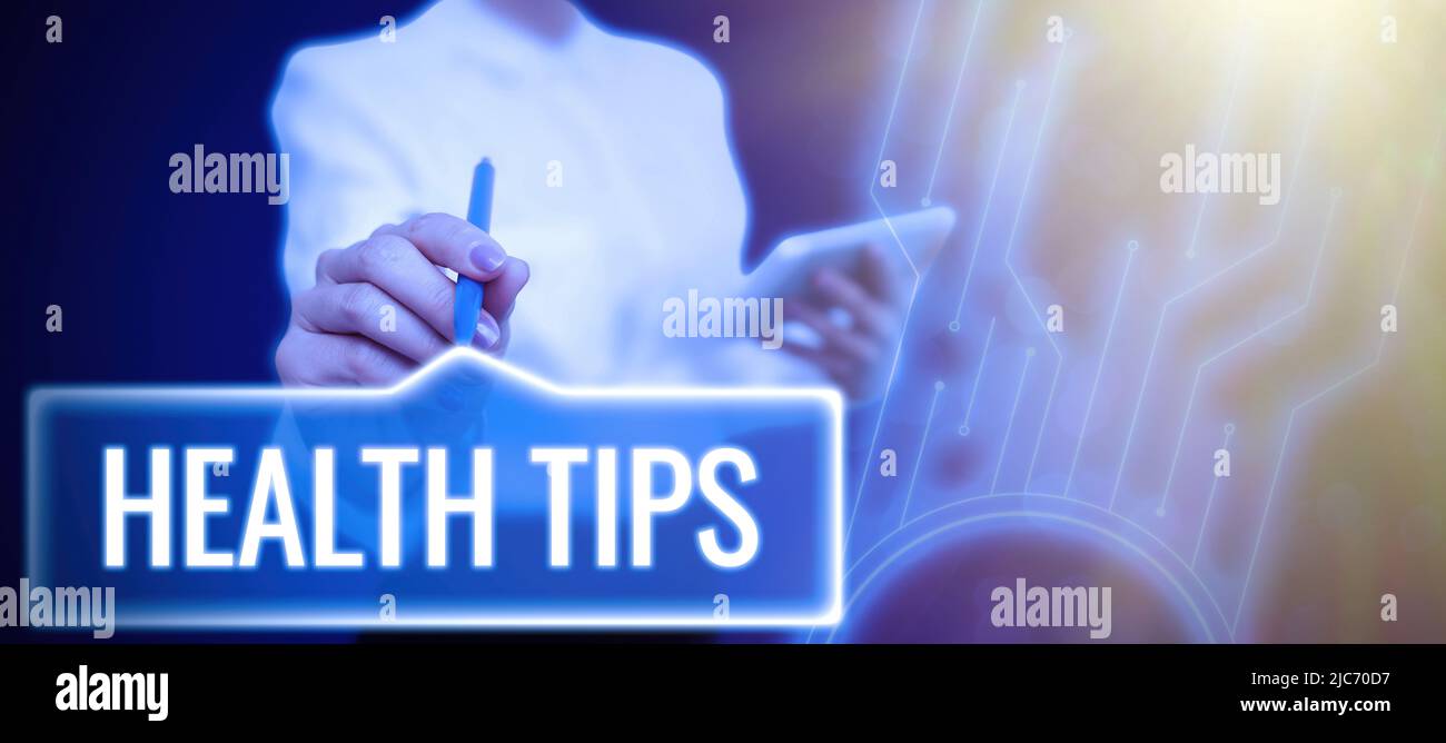 Text sign showing Health Tips. Business approach state of complete ...