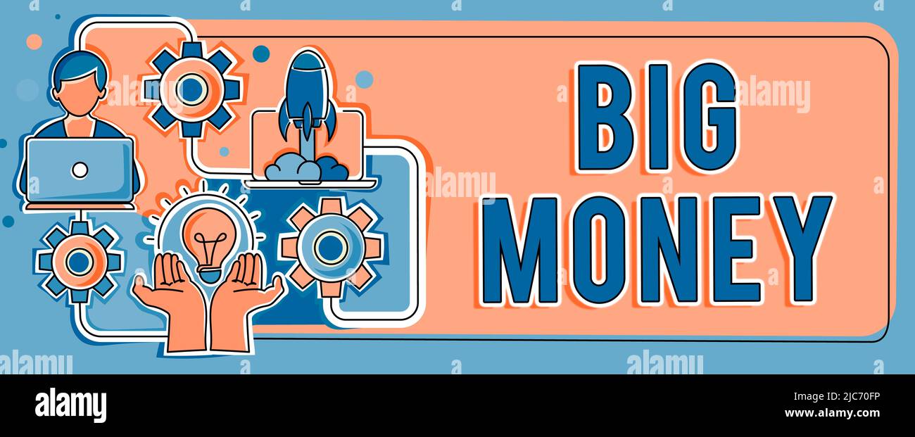 Writing displaying text Big Money. Word Written on Pertaining to a lot ...