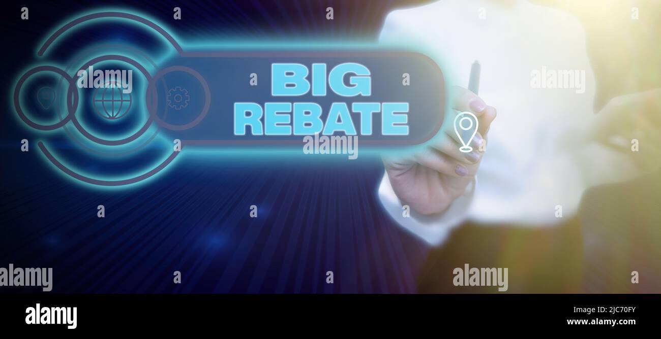 Writing displaying text Big Rebate. Concept meaning Huge rewards that ...