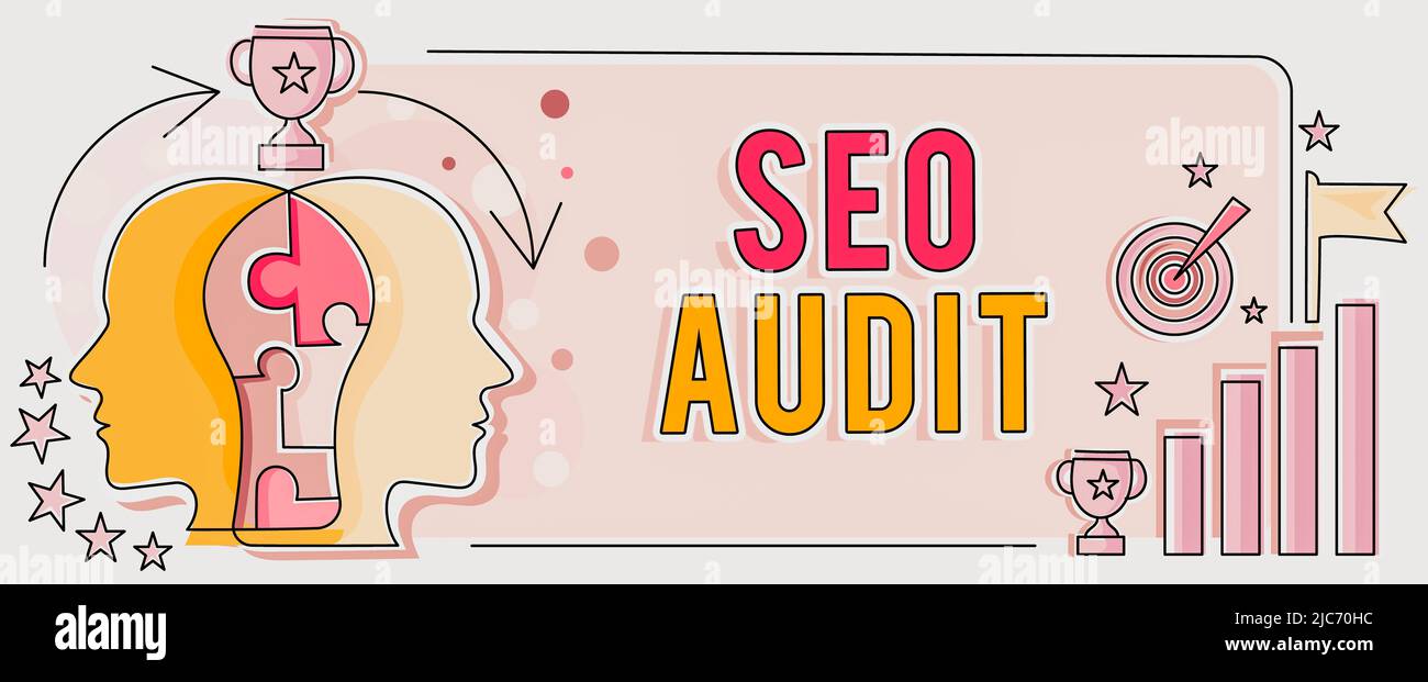Inspiration showing sign Seo Audit. Internet Concept Search Engine ...
