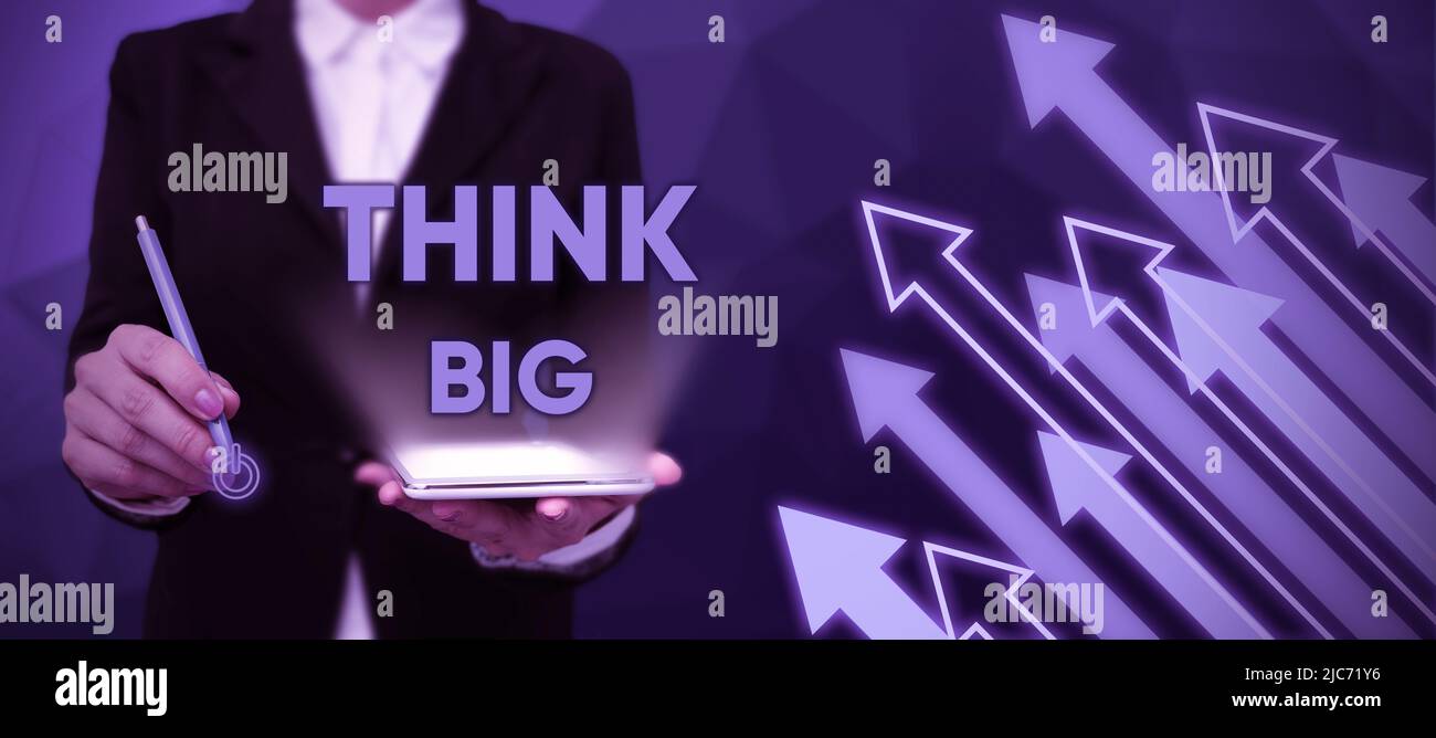 Handwriting text Think Big. Conceptual photo To plan for something high ...