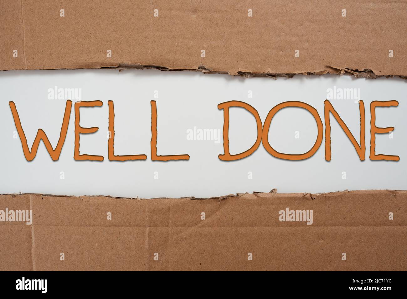 Sign displaying Well Done. Word Written on Peform accurately and ...